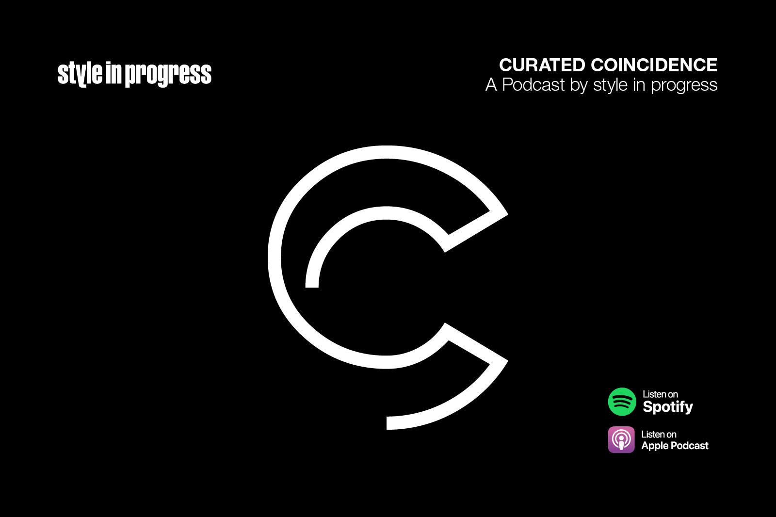 style in progress - Podcast